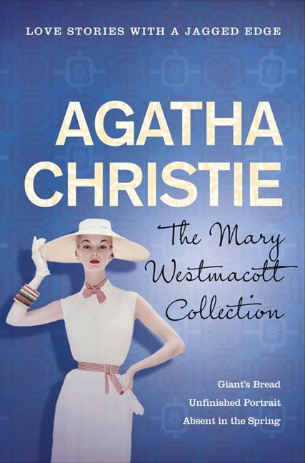 Mary Westmacott Collection Volume I (AKA Agatha Christie) | Harper ...