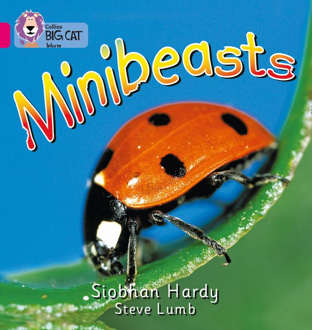 Minibeasts: Band 01A/Pink A (Collins Big Cat) - Siobhan Hardy - Paperback