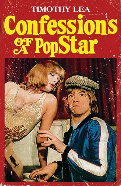 Confessions of a Pop Star (Confessions, Book 10) - Timothy Lea - eBook