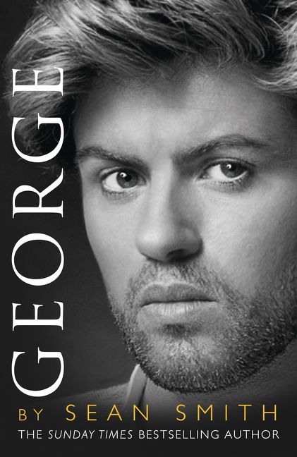 George: A Memory of George Michael - Sean Smith - eBook
