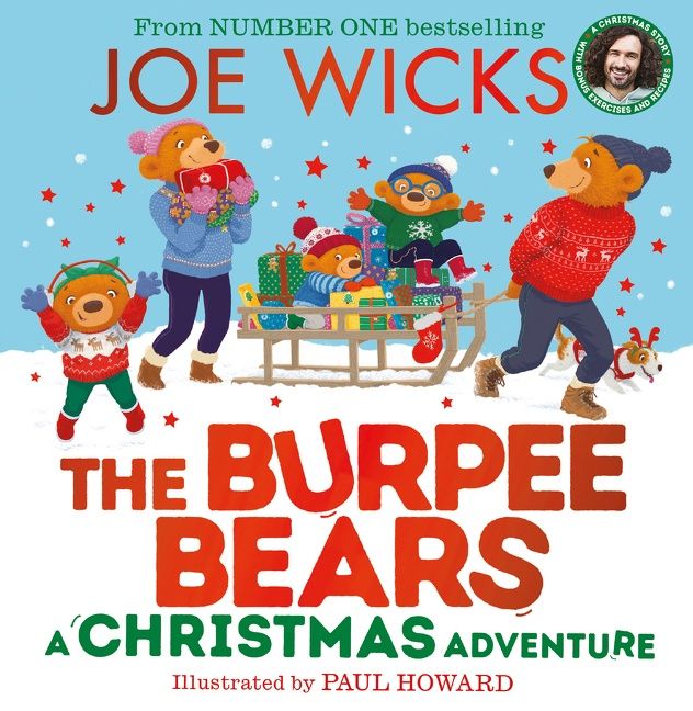 A Christmas Adventure (The Burpee Bears) - Joe Wicks - eBook