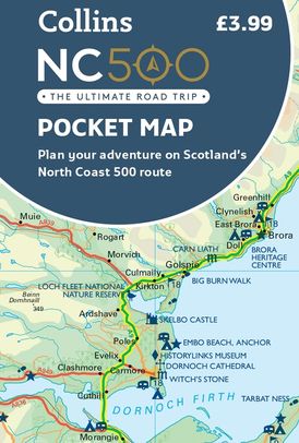 NC500 Pocket Map: Plan your adventure on Scotland’s North Coast 500 ...