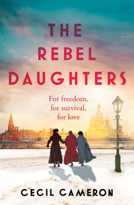 The Rebel Daughters - Lady Cecil Cameron - Hardcover
