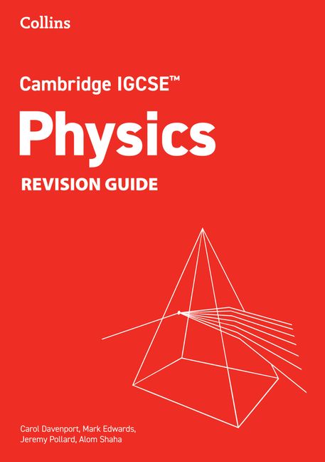 Cambridge IGCSE™ Physics Revision Guide (Collins Cambridge IGCSE ...