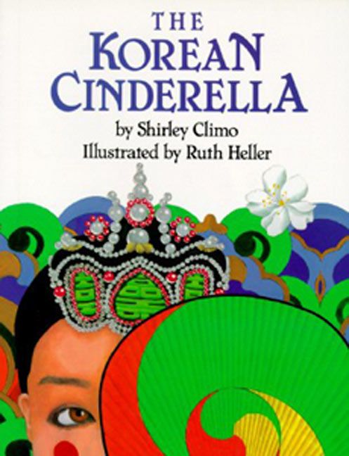 The Korean Cinderella - Shirley Climo - Hardcover