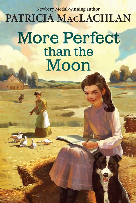 More Perfect than the Moon - Patricia MacLachlan - Paperback