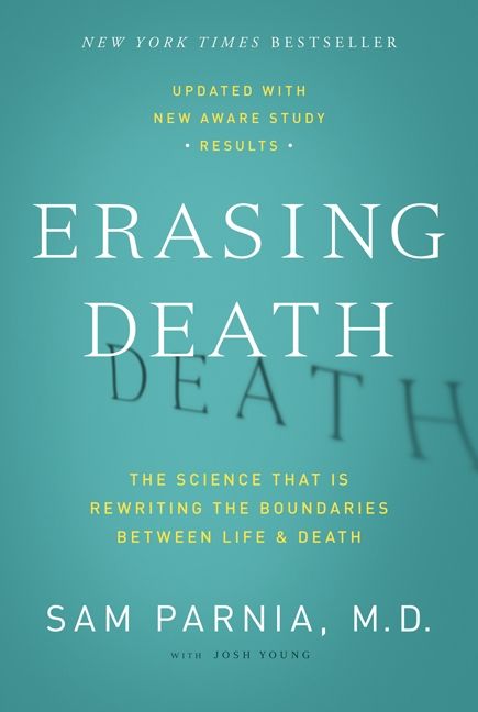 Erasing Death - Sam Parnia - Paperback