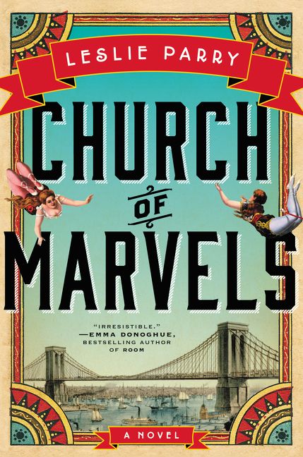 Church of Marvels by Leslie Parry | Coot's Reviews