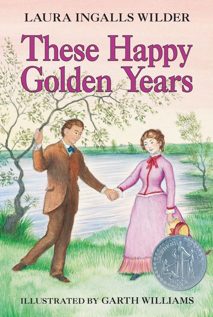 These Happy Golden Years - Laura Ingalls Wilder - E-book These Happy Golden Years - Laura Ingalls Wilder - E-book