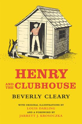 Henry and the Clubhouse - Beverly Cleary - Hardcover