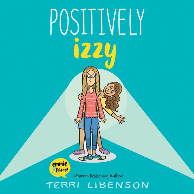 Positively Izzy - Terri Libenson - Digital Audiobook