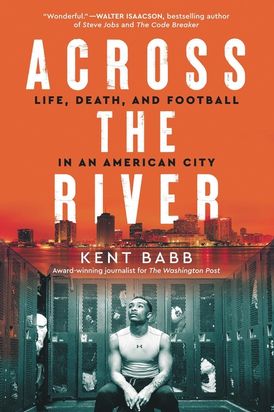 Across the River - Kent Babb - Paperback