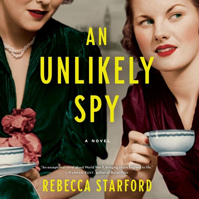 An Unlikely Spy - Rebecca Starford - Downloadable audio file