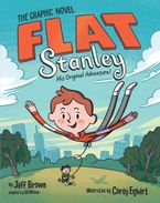 Flat Stanley: His Original Adventure! - Jeff Brown - eBook