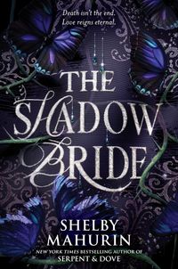 The Shadow Bride by Shelby Mahurin | Hardcover | Epic Reads