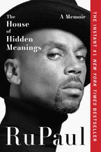 The House of Hidden Meanings - RuPaul - eBook