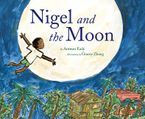 Nigel and the Moon - Antwan Eady - eBook