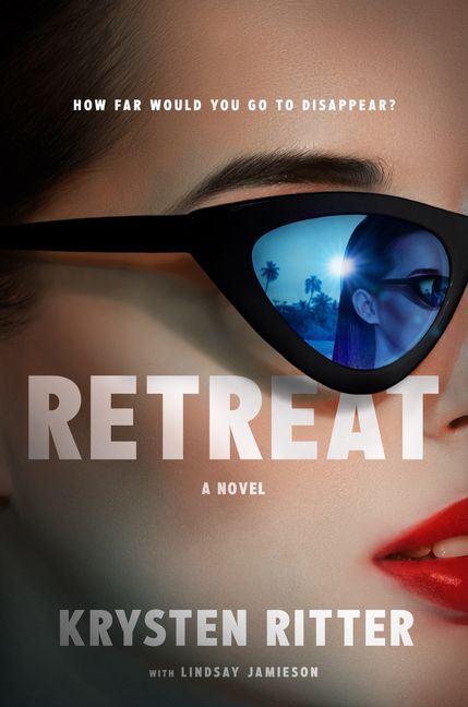 Retreat - Krysten Ritter - Hardcover