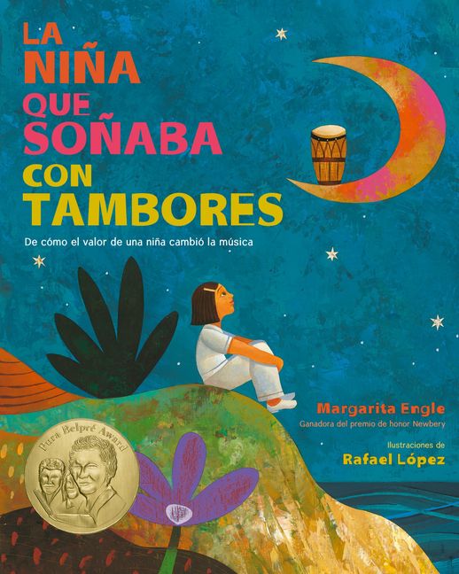 La Niña que Soñaba con Tambores - Margarita Engle - Paperback
