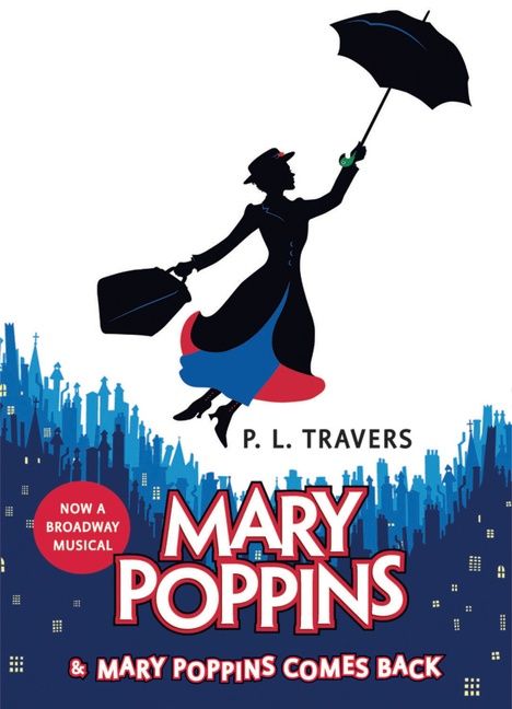 Mary Poppins and Mary Poppins Comes Back - P. L. Travers - Hardcover