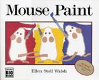 Mouse Paint - Ellen Stoll Walsh - Paperback