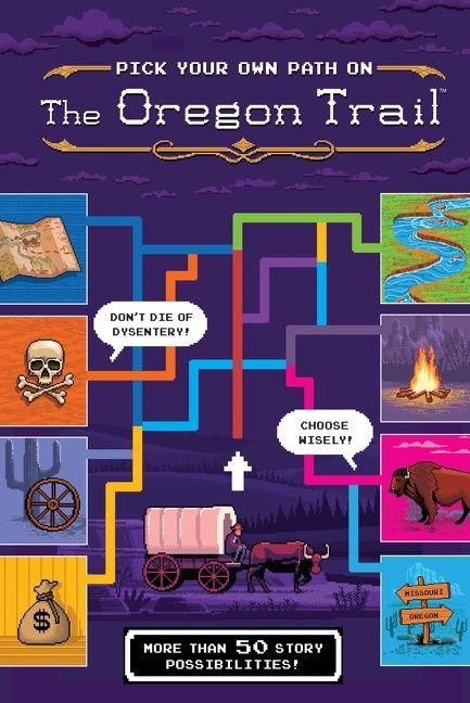 The Oregon Trail: Pick Your Own Path on the Oregon Trail - Jesse Wiley ...