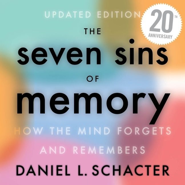 The Seven Sins Of Memory - Daniel L. Schacter - Downloadable audio file