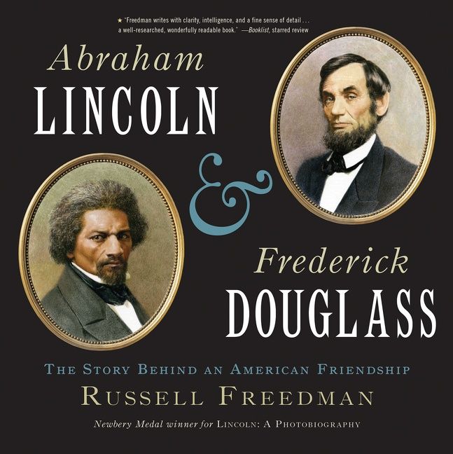 Abraham Lincoln and Frederick Douglass - Russell Freedman - Paperback