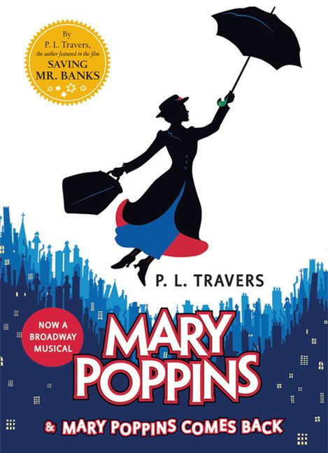Mary Poppins and Mary Poppins Comes Back - P. L. Travers - eBook