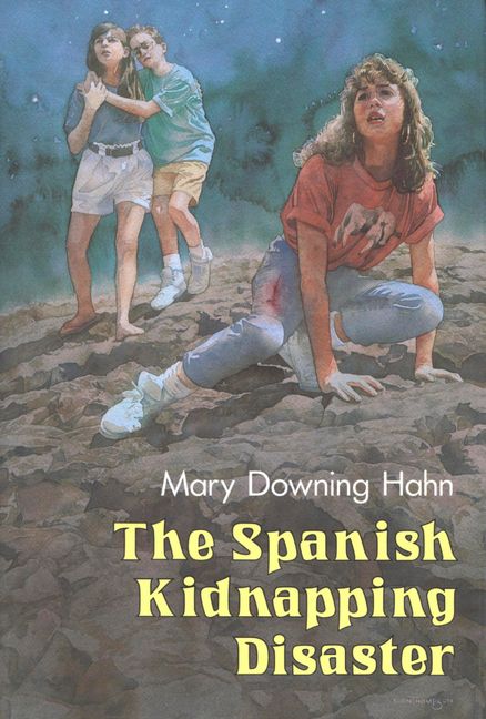 The Spanish Kidnapping Disaster - Mary Downing Hahn - eBook