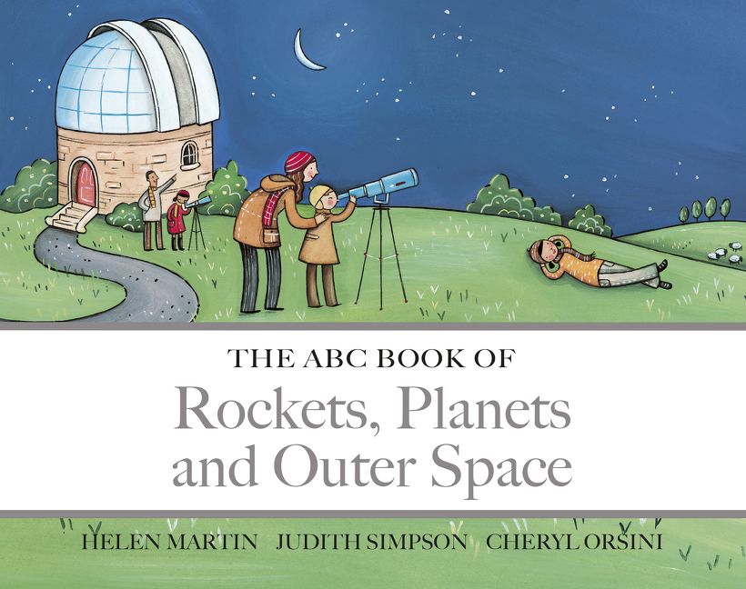 The ABC Book of Rockets, Planets and Outer Space | Harper Collins Australia