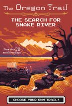 The Oregon Trail: The Search for Snake River - Jesse Wiley - Paperback