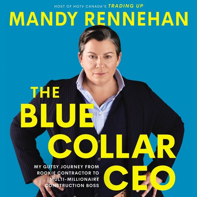 The Blue Collar CEO - Mandy Rennehan - Downloadable audio file