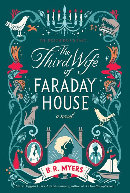 The Third Wife of Faraday House - B.R. Myers - Paperback