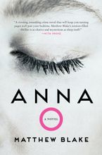 Anna O - Matthew Blake - Hardcover