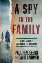 A Spy in the Family - Paul Henderson - eBook