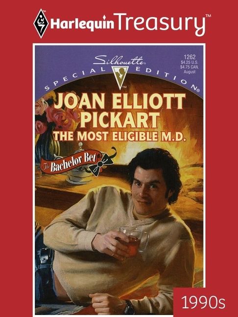 THE MOST ELIGIBLE M.D. - Joan Elliott Pickart - eBook