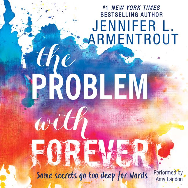 The Problem with Forever - Jennifer L. Armentrout - Downloadable audio file