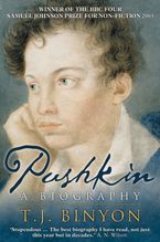Pushkin A Biography - T J Binyon - Paperback
