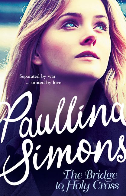 The Bridge to Holy Cross - Paullina Simons - Paperback