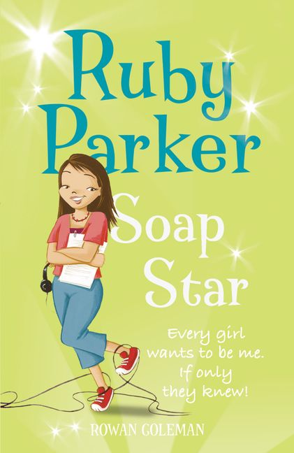 Ruby Parker: Soap Star :HarperCollins Australia