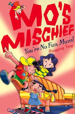 You're No Fun Mum! :HarperCollins Australia