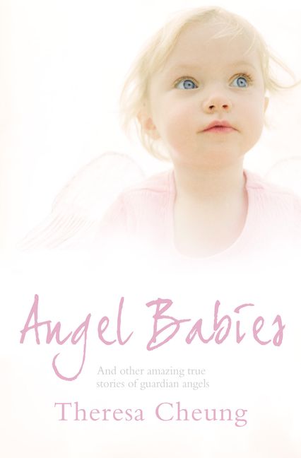 Angel Babies: And Other Amazing True Stories :HarperCollins Australia