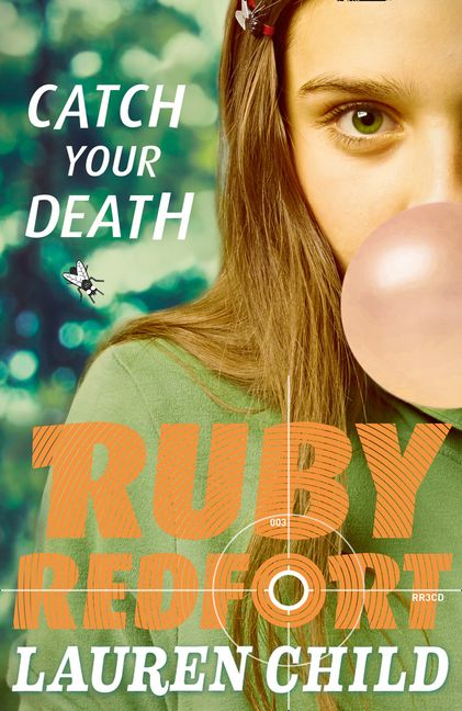 Ruby Redfort (3) - Catch Your Death - Lauren Child - Paperback