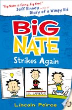 Big Nate Strikes Again :HarperCollins Australia