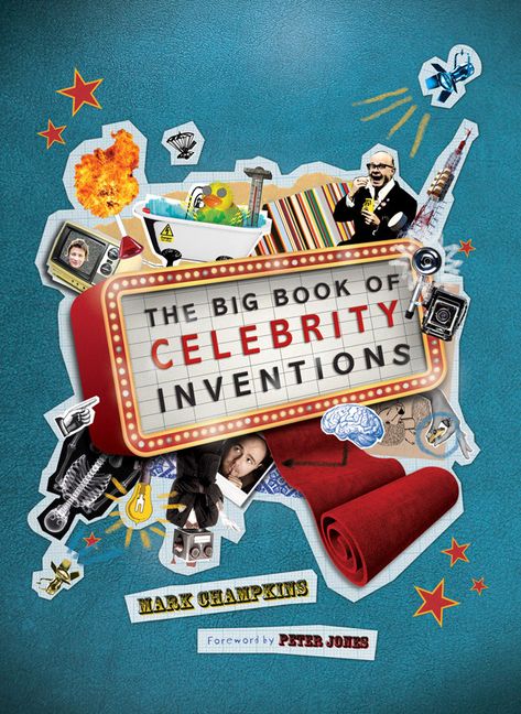 The Big Book of Celebrity Inventions :HarperCollins Australia