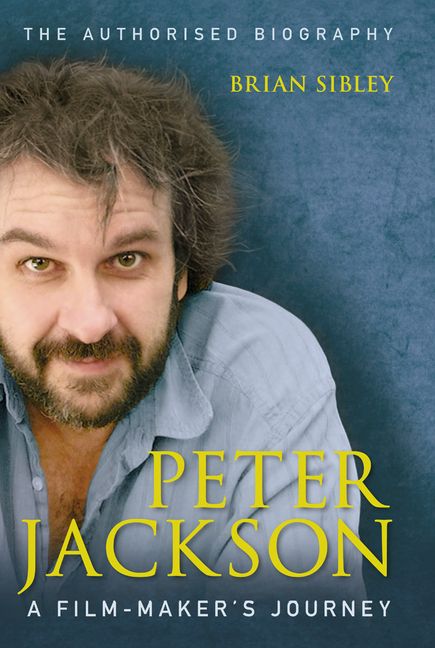 Peter Jackson: A Film-maker’s Journey :HarperCollins Australia