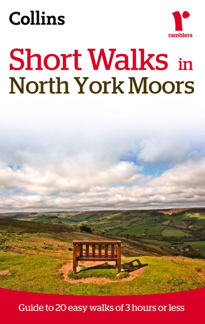 Ramblers Short Walks in the North York Moors :HarperCollins Australia