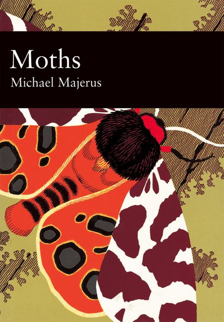 Moths (Collins New Naturalist Library, Book 90) :HarperCollins Australia