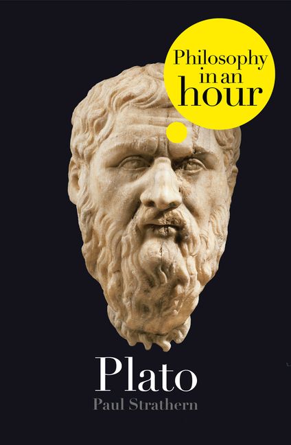 Plato: Philosophy in an Hour :HarperCollins Australia
